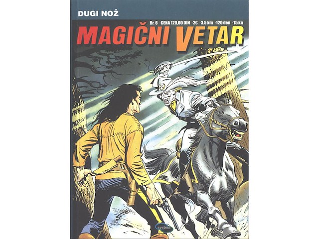 Magični vetar-dugi nož 6, grupa autora, novo