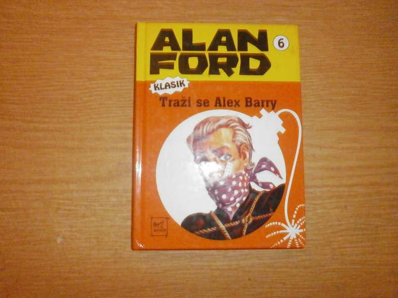 ALAN FORD KLASIK  BROJ 6   TRAZI SE ALEX BARRY  tvrd p