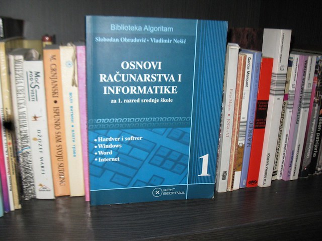 OSNOVI RAČUNARSTVA I INFORMATIKE za 1. razred srednje