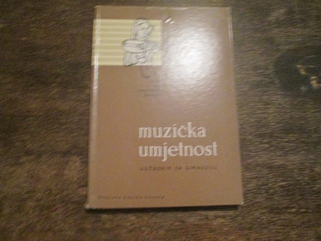 Muzička umjetnost, Udžbenik za gimnaziju