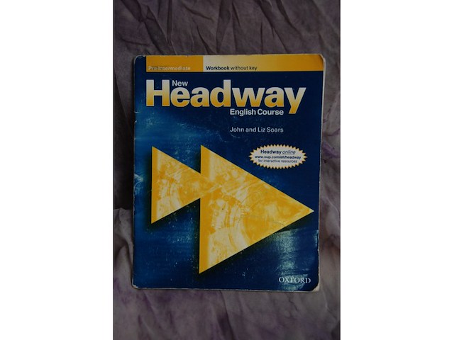 NEW HEADWAY - Workbook without key za 1. raz