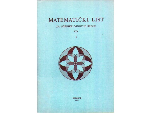 Matematički list  god. XIX  br. 6  1985.