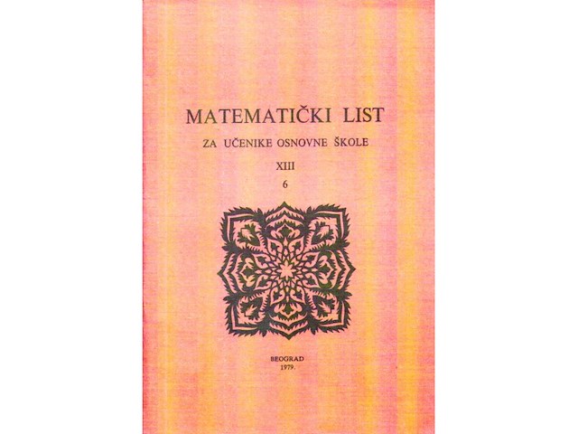 Matematički list god. XIII  br. 6  1979.