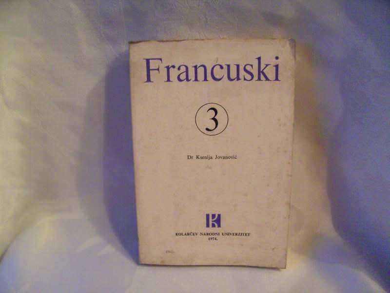 Francuski 3, Ksenija Jovanović