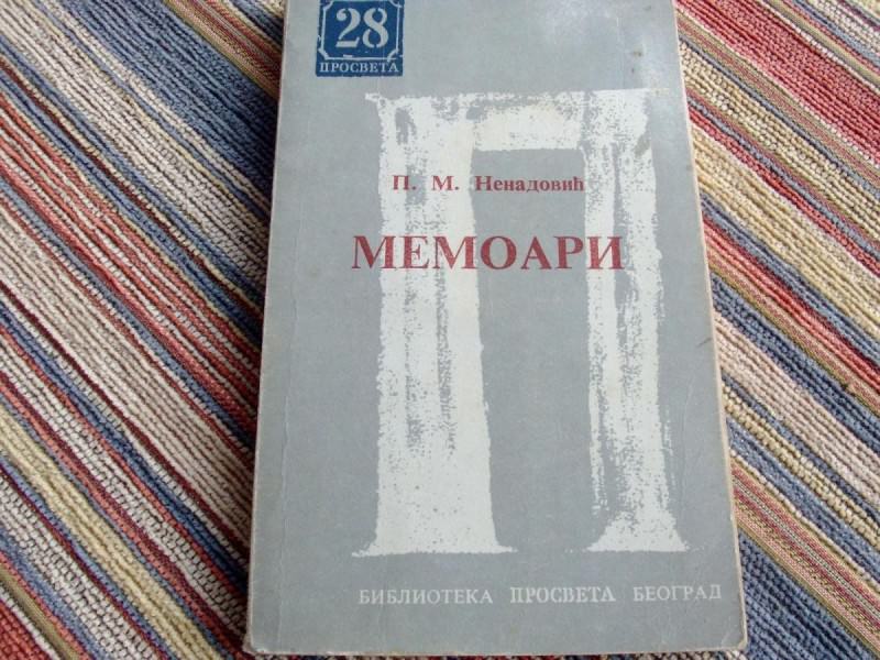 Memoari - P.M. Nenadovic,