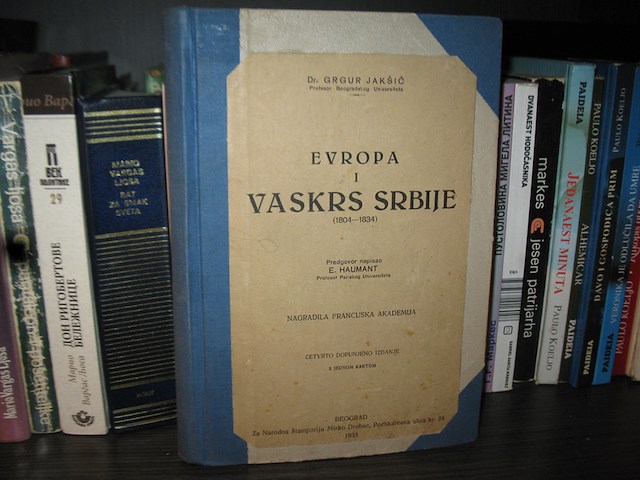 Grgur Jakšić - EVROPA I VASKRS SRBIJE (1804-1834)