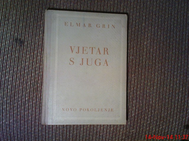 ELMAR GRIN  -  VETAR  S  JUGA