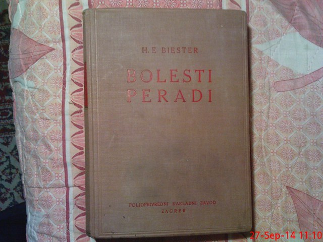 H. E.  BIESTER  -  BOLESTI   PERADI