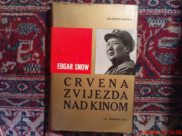 EDGAR  SNOW  -  CRVENA ZVIJEZDA NAD KINOM