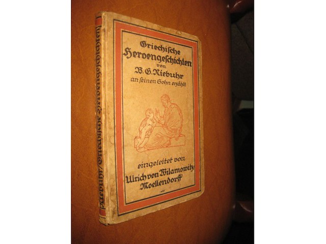 Niebuhr, Barthold Georg - Griechische Heroengeschichten