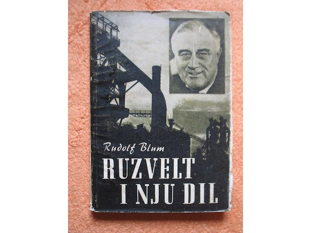 Rudolf Blum - Ruzvelt i Nju dil