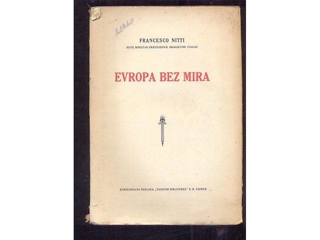 Evropa bez mira Francesco Nitti (1922g)