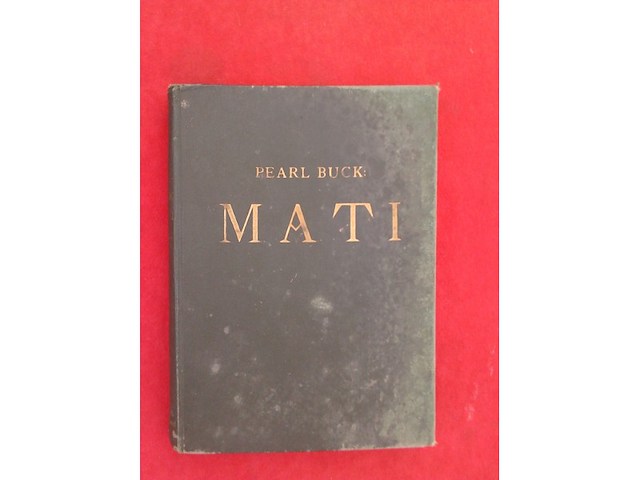 Mati   Pearl Buck  iz 1938 god .