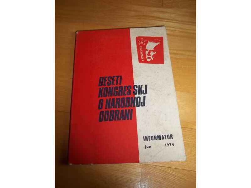 Deseti Kongres o Narodnoj Odbrani - 1974