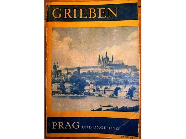 Prag und umgebung - Grieben