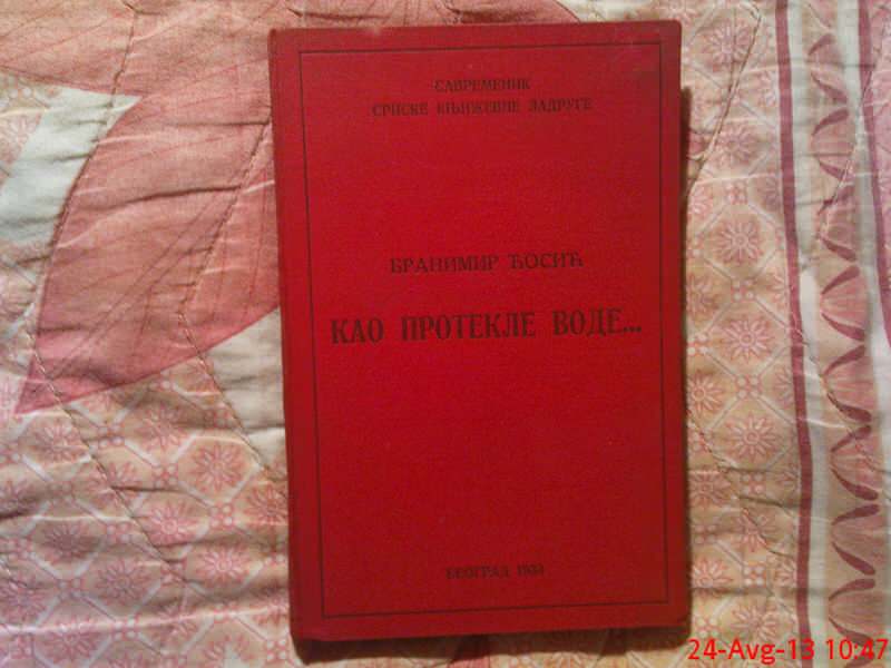 BRANIMIR  COSIC --  KAO  PROTELE  VODE . . . . . . .