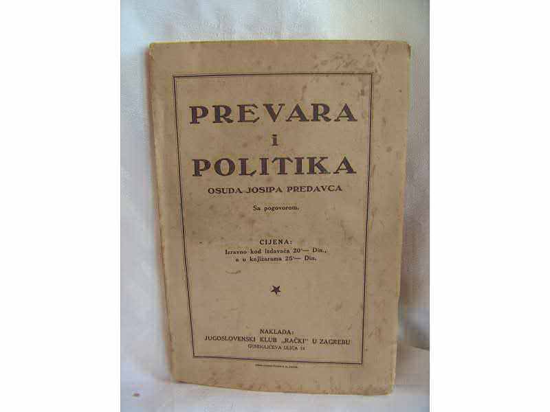 Prevara i politika, osuda Josipa Predavca