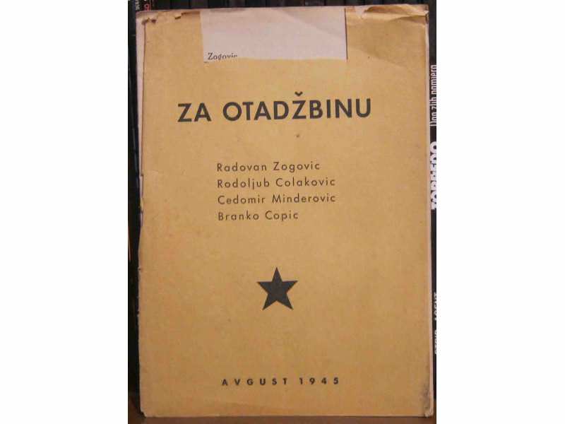 Za otadžbinu, 1945. godina