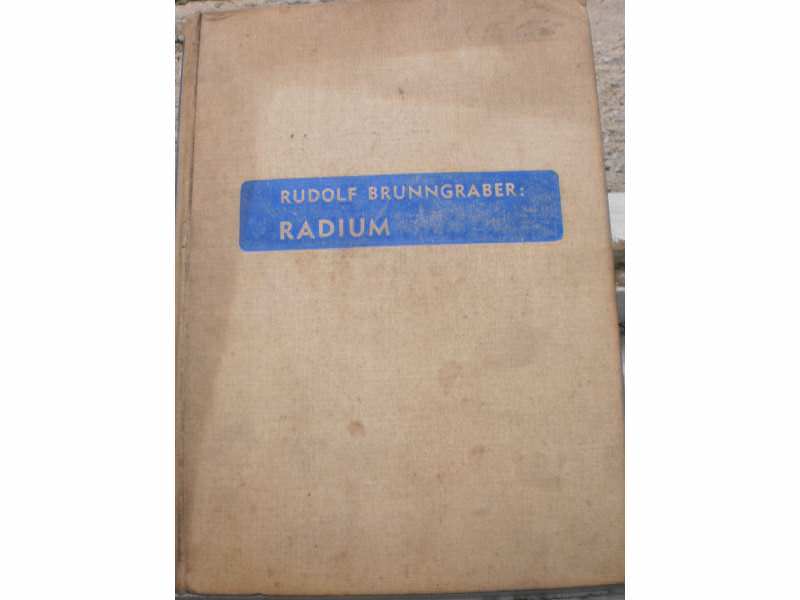 Radium - Rudolf Brunngraber