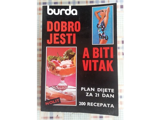 Dobro jesti a biti vitak - plan dijete za 21 dan