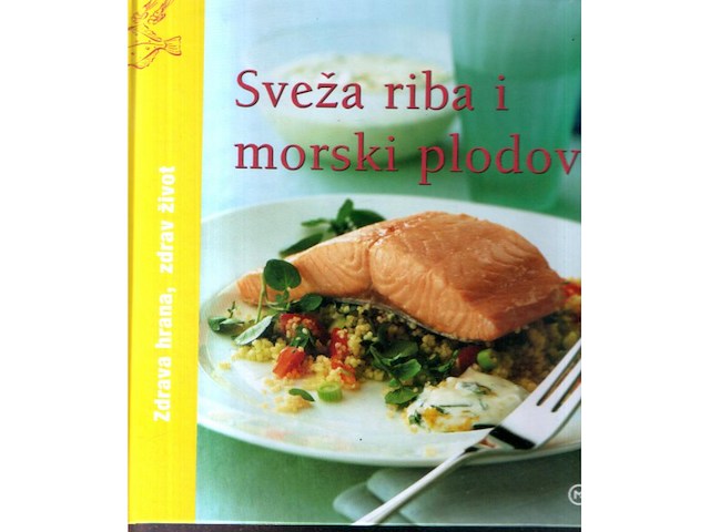 Sveža riba i morski plodovi  -NOVO-