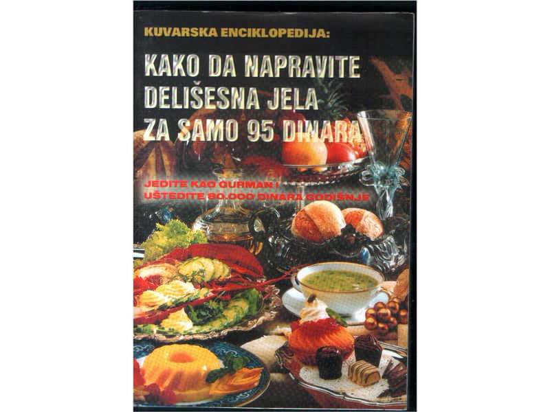 Kako da napravite delisesna jela za samo 95 dinara