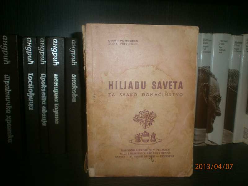 Živka Vidojković - HILJADU SAVETA ZA SVAKO DOMAĆINSTVO