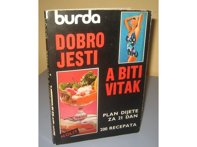 BURDA DOBRO JESTI A BITI VITAK plan dijete za 21 dan