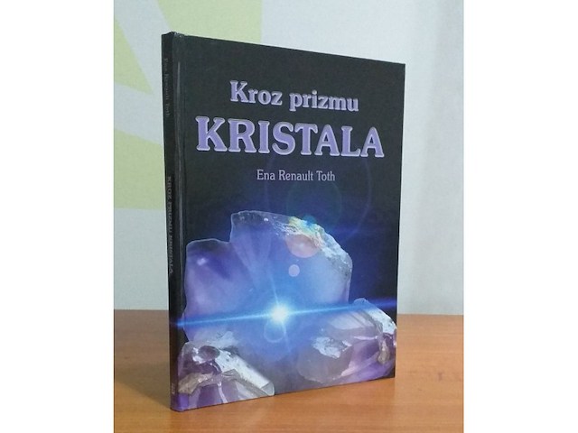 Kroz prizmu kristala, Ena Reno Tot, nova