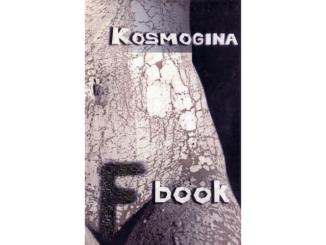 Kosmogina F book Preko Crte - Biljana Kosmogina