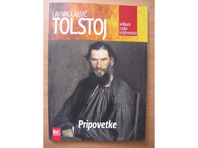 TOLSTOJ - PRIPOVETKE