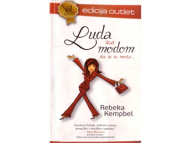 Luda Za Modom - Rebeka Kempbel