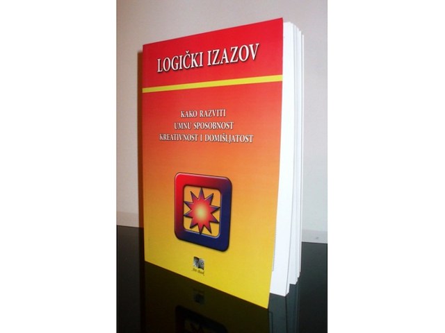 Logički izazov-kako razviti umnu spos.,kreativnost..nov