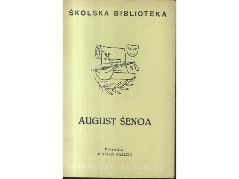 IZBOR DELA-AUGUST ŠENOA