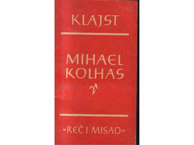 MIHAEL KOLHAS-HAJNRIH FON KLAJST