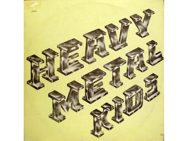 Heavy Metal Kids - Heavy Metal Kids