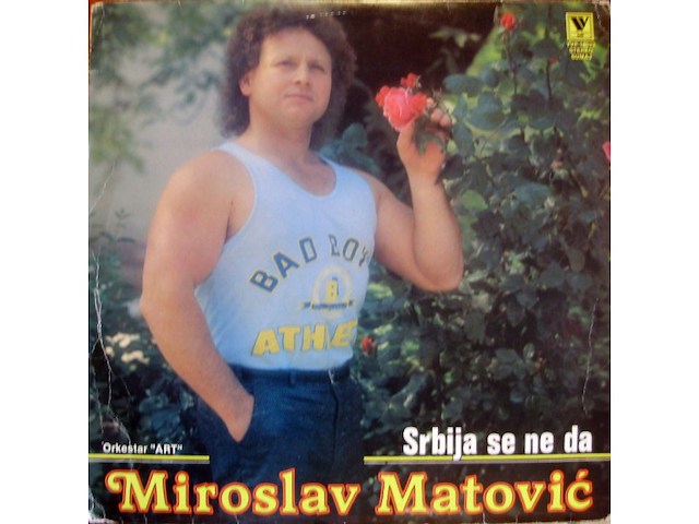 Miroslav Matović - Srbija se ne da