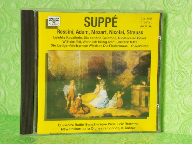 SUPPE ROSSINI ADAM MOZART NICOLAI STRAUSS