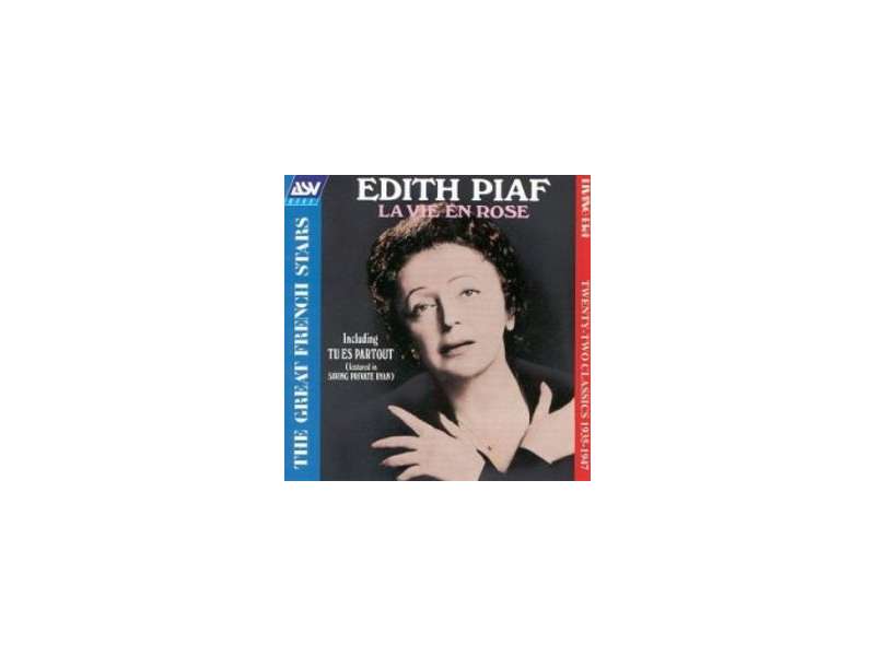 Edith Piaf - La Vie En Rose