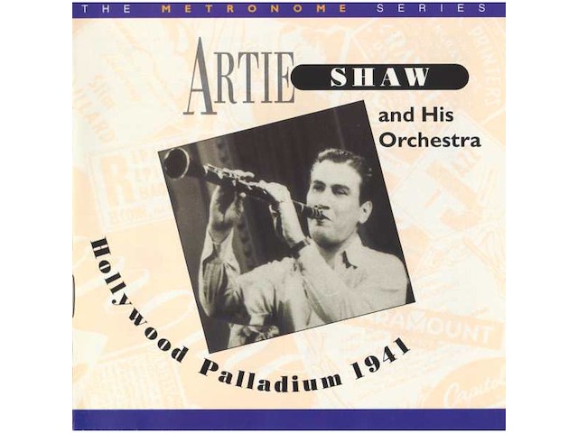 Artie Shaw And His Orchestra - Hollywood Palladium 1941