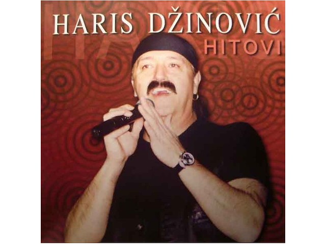 Haris Džinović - Hitovi
