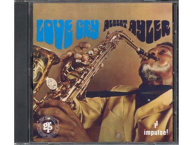 Albert Ayler - Love Cry