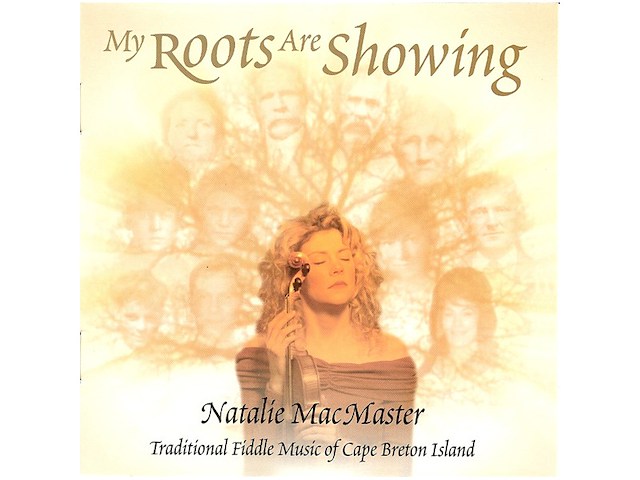 Natalie MacMaster - My Roots Are Showing