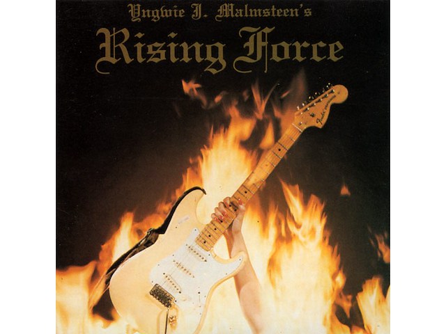 Yngwie J. Malmsteen`s Rising Force - Rising Force