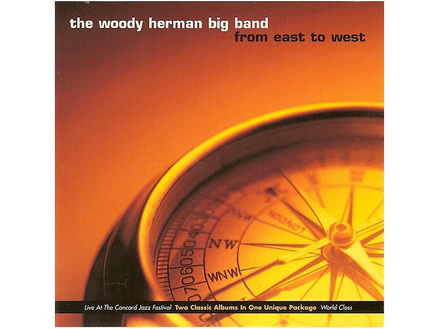 Woody Herman Big Band, The - From East To West