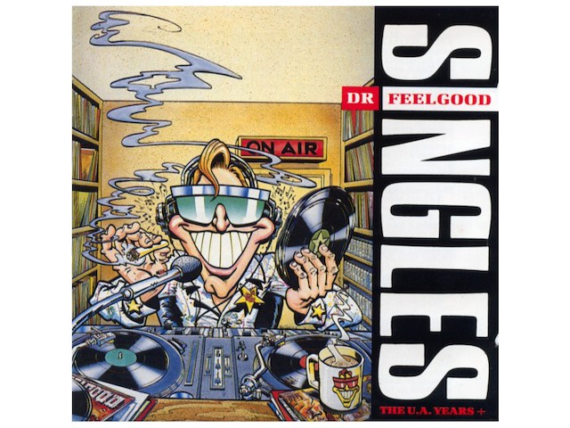 Dr. Feelgood - Singles The U.A. Years+