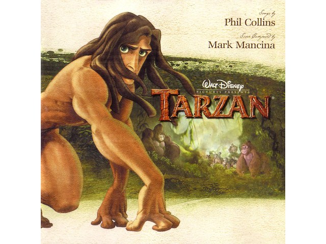 Mark Mancina, Phil Collins - Tarzan - An Original Walt Disney Records Soundtrack