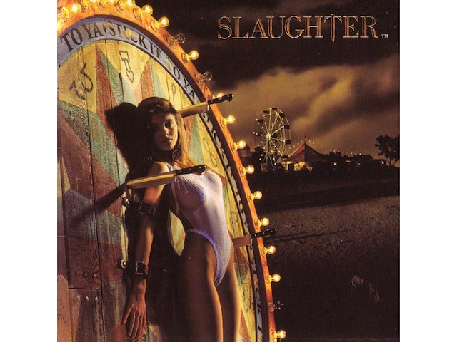 Slaughter - Stick It To Ya