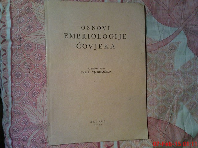 OSNOVI EMBRIOLOGIJE COVJEKA