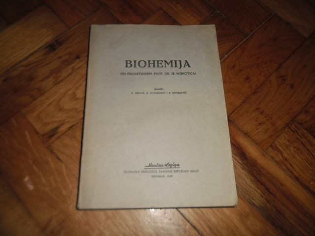 Biohemija (po predavanjma prof. dr  M. Neskovica)